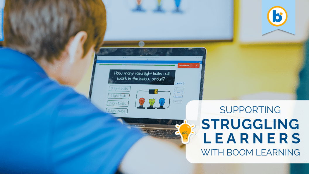 Supporting Struggling Learners with Boom Learning | Boom Learning News